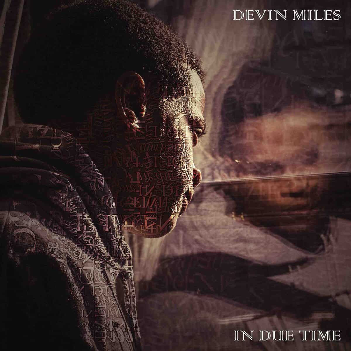 The Source |Myspace x Rocksmith Present: Devin Miles - 'In Due Time' EP