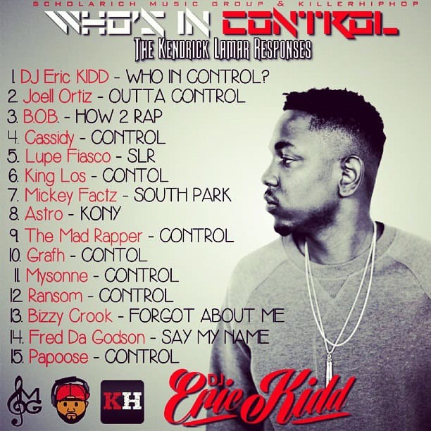 DJ Eric Kidd Releases ‘Who’s In Control?: The Kendrick Lamar Responses ...