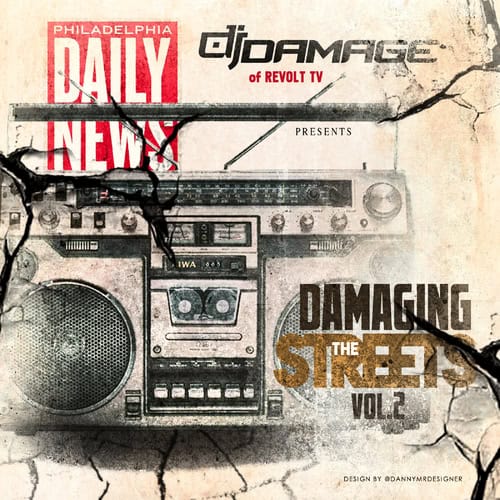Revolt TV’s DJ Damage Drops New Mixtape ‘Damaging The Streets, Vol. 2 ...