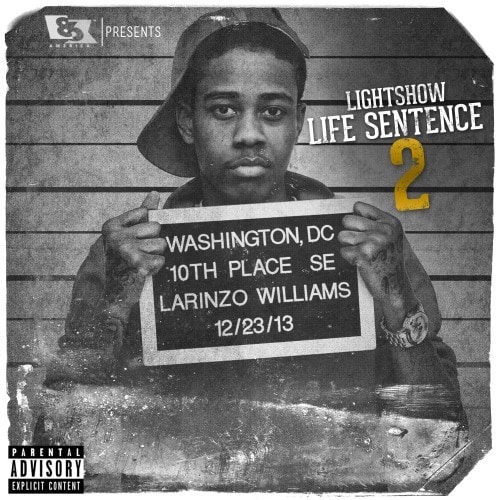 The Source |D.C.-Based Rapper Lightshow Doubles Up On 'Life Sentence 2'
