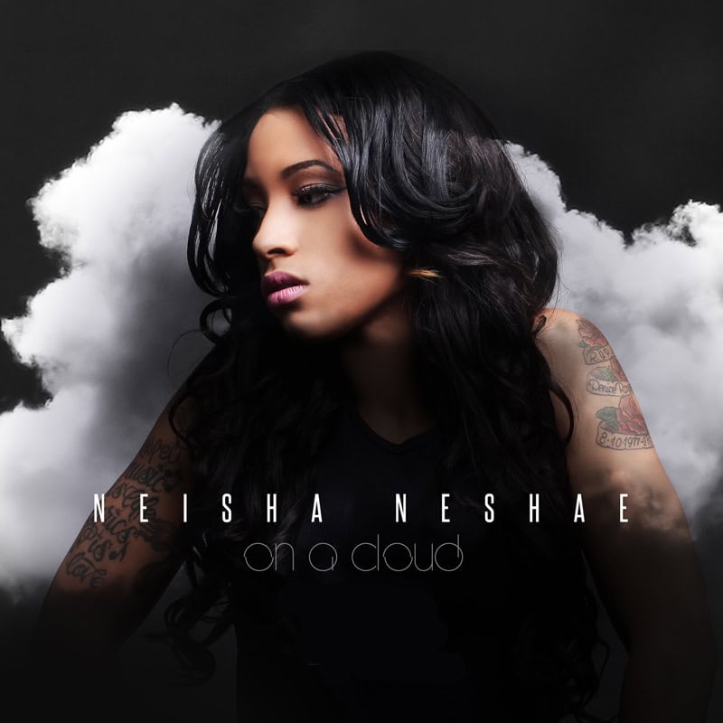 Neisha Ne’Shae Releases Lyric Video for “On A Cloud” - The Source