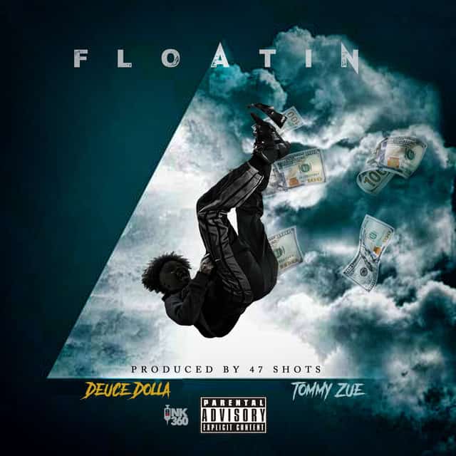 The Source |Deuce Dolla is 'Floatin' in New Single With Tommy Zue