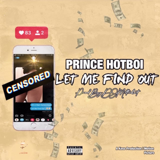 Prince HotBoi Releases ‘Let Me Find Out’ Visuals - The Source