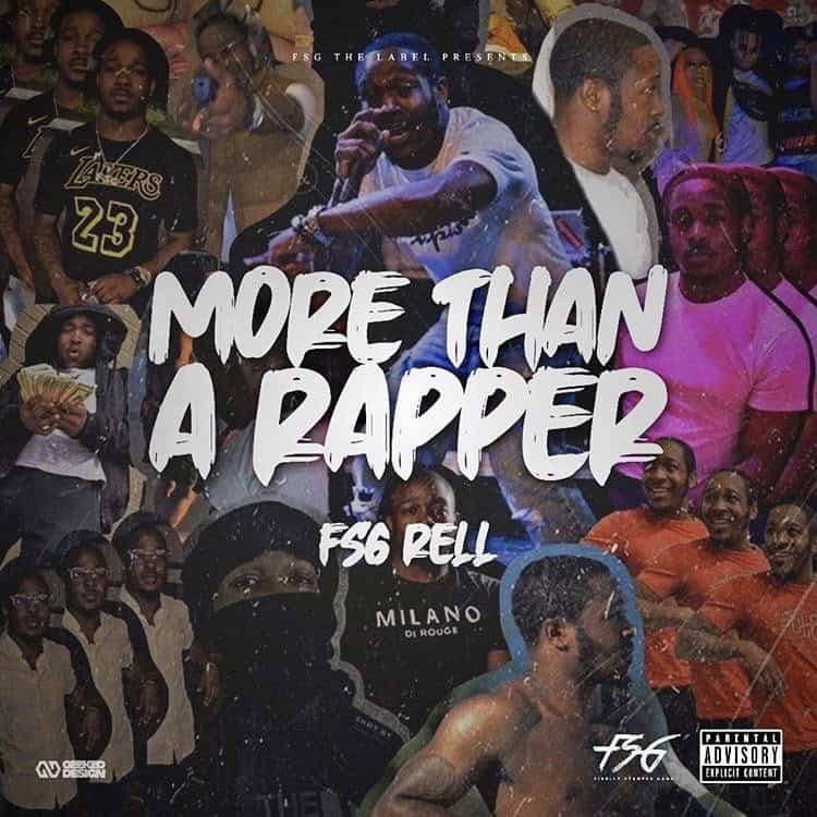 PENNSYLVANIA RAPPER FSG RELL IS ‘MORE THAN A RAPPER’ ON IMPRESSIVE NEW ...