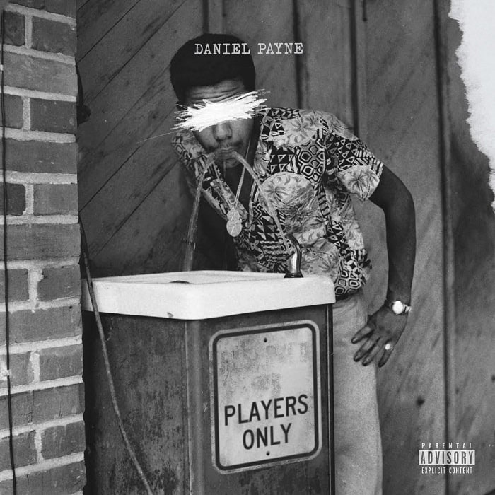 Houston's Daniel Payne Releases "Players Only"